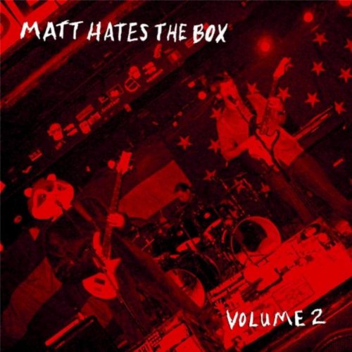 Amazon.com: Volume 2 [Explicit] : Matt Hates the Box: Digital Music
