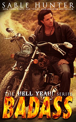 Badass: Hell Yeah! - Kindle edition by Hunter, Sable, The Hell Yeah ...
