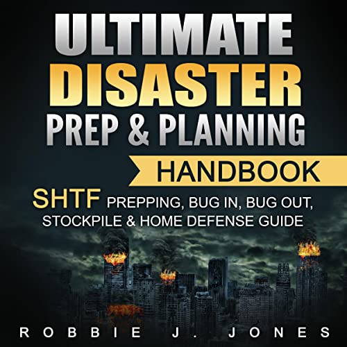 Amazon.com: Ultimate Disaster Prep & Planning Handbook: SHTF Prepping ...