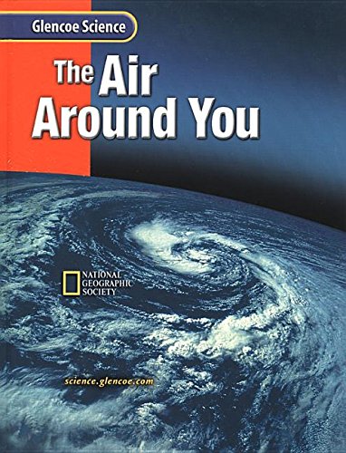Air Around You (I) (Glencoe Science): Glencoe: 9780078255458: Amazon ...