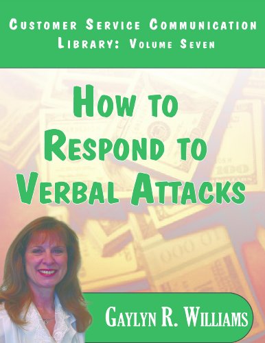 How to Respond to Verbal Attacks. (Customer Service Communication ...