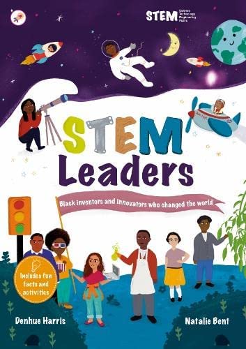 Buy STEM Leaders: Black inventors and innovators who changed the world ...