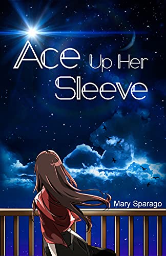 Ace Up Her Sleeve (Ace of Spades Book 3) eBook : Sparago, Mary: Amazon ...