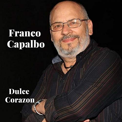 Dulce Corazón by Franco Capalbo on Amazon Music - Amazon.co.uk