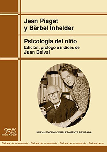 Psicología del niño (ed. renovada) (Raíces de la Memoria nº 13 ...