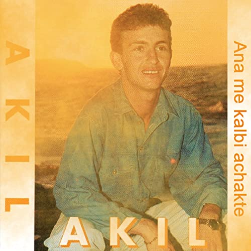 Écouter Ana me kalbi achakte par Cheb Akil sur Amazon Music Unlimited