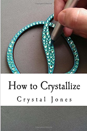Buy How to Crystallize Book Online at Low Prices in India | How to ...