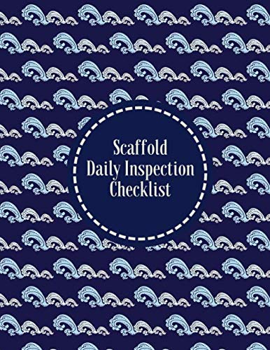 Scaffolding Daily Inspection Checklist: Daily Routine Inspection ...