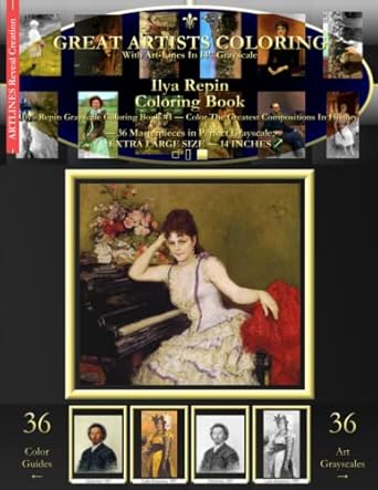 Amazon.com: Ilya Repin Coloring Book: Ilya Repin Grayscale Coloring ...