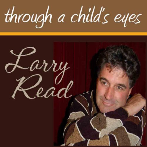 Amazon.com: Through A Child's Eyes : Larry Read: Digital Music