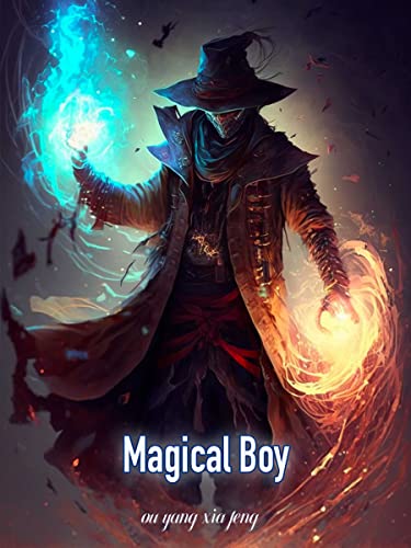 Magical Boy: Hope and Determination/Magic and Adventure Book 1 eBook ...