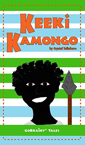Keeki Kamongo - Kindle edition by Taliaferro, Crystal. Children Kindle ...