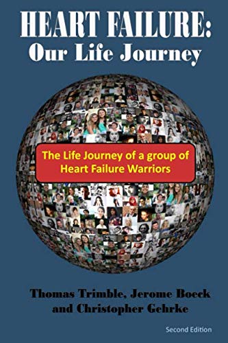 HEART FAILURE: Our Life Journey: The life journey of a group of Heart ...