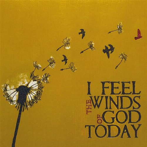 Vaughn, Ted - I Feel the Winds of God Today - Amazon.com Music