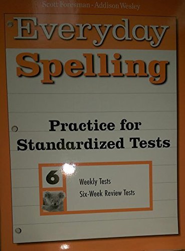 SPELLING PRACTICE FOR STANDARDIZED TEST... by Scott Foresman