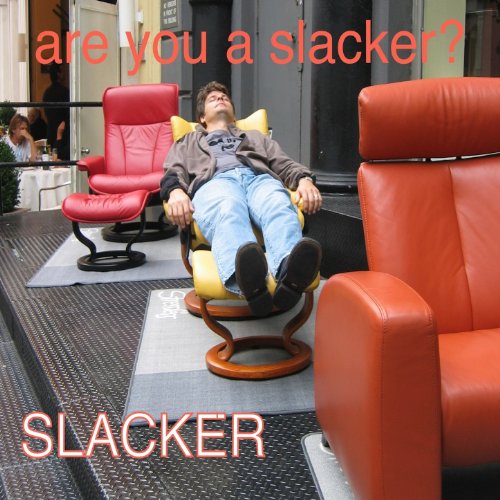 Play Are You a Slacker by Slacker on Amazon Music