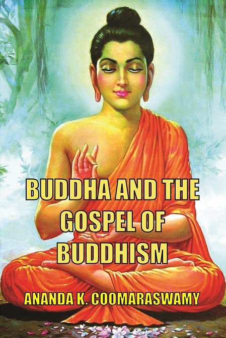 Buy Buddha and the Gospel of Buddhism Book Online at Low Prices in ...
