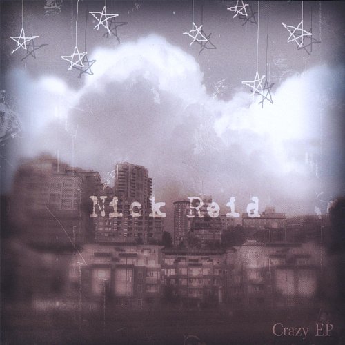 Amazon MusicでNick ReidのCrazy - EPを再生する