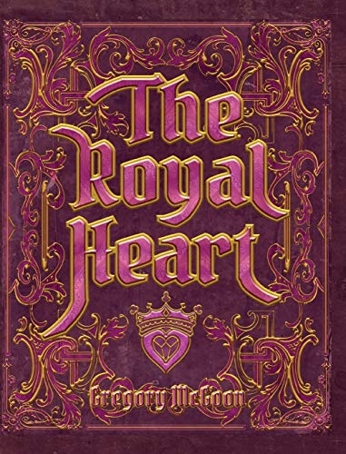 Book review of The Royal Heart - Readers' Favorite: Book Reviews and ...