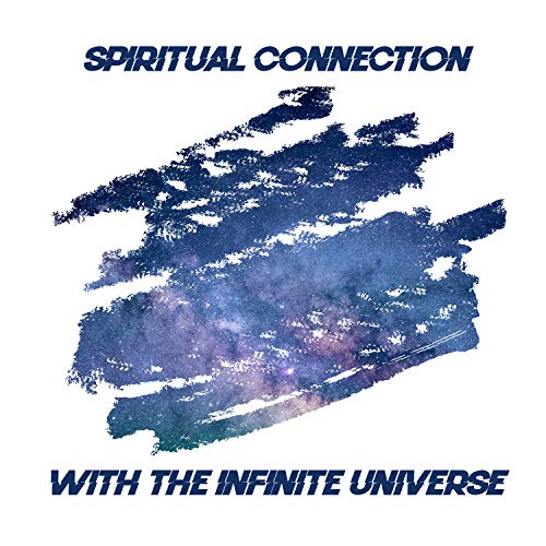 Amazon.com: Spiritual Connection with the Infinite Universe: Cosmic New ...