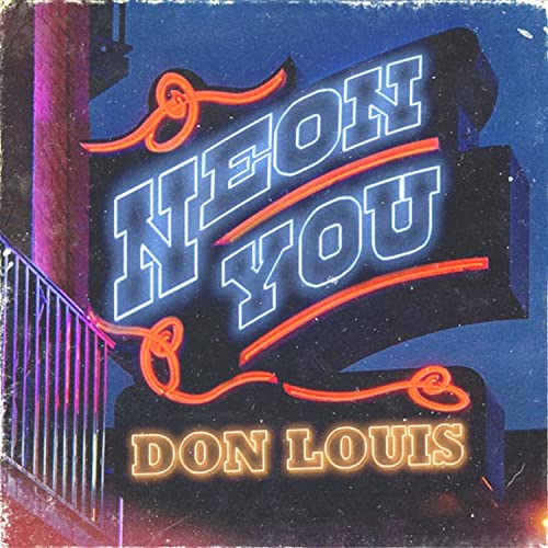 Neon You by Don Louis on Amazon Music - Amazon.com