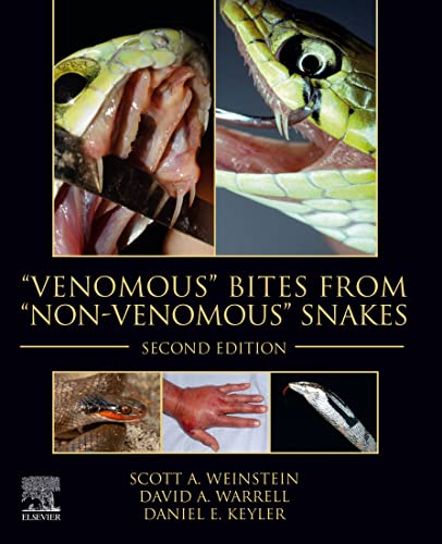 "Venomous" Bites from "Non-Venomous" Snakes eBook : Weinstein, Scott A ...