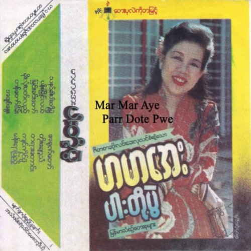 Play Parr Dote Pwe by Mar Mar Aye on Amazon Music