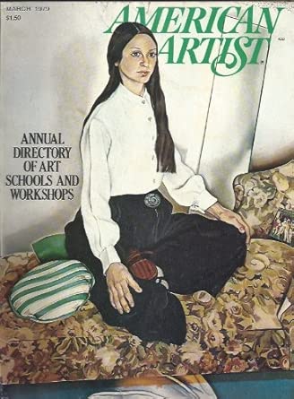 American Artist Magazine, March 1979, Volume 43, Issue 440: Gretchen ...