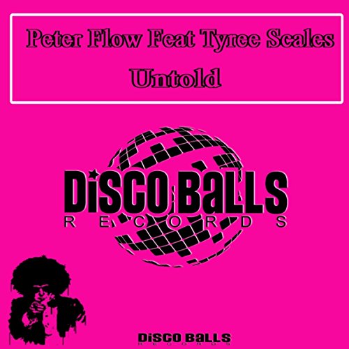 Play Untold by Peter Flow feat. Tyree Scales on Amazon Music