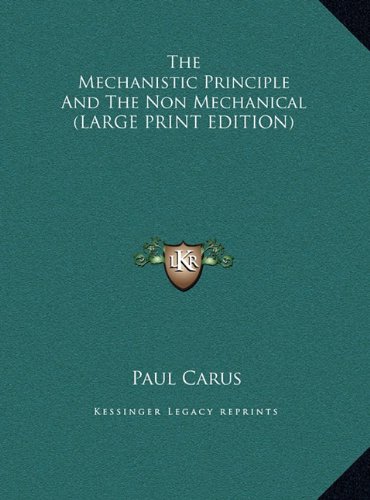 Buy The Mechanistic Principle and the Non Mechanical Book Online at Low ...