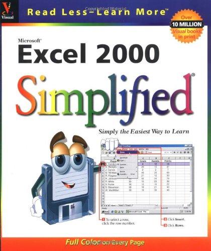 Microsoft Excel 2000 Simplified (Idg's 3-D Visual): Maran, Ruth, Wing ...