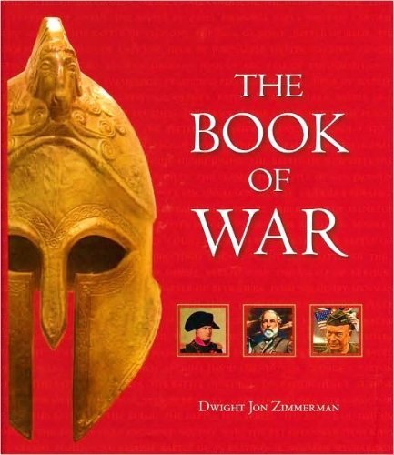 The Book of War: Dwight Zimmerman: 9781603760379: Amazon.com: Books