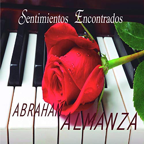 Amazon.com: Sentimientos Encontrados : Abraham Almanza: Digital Music