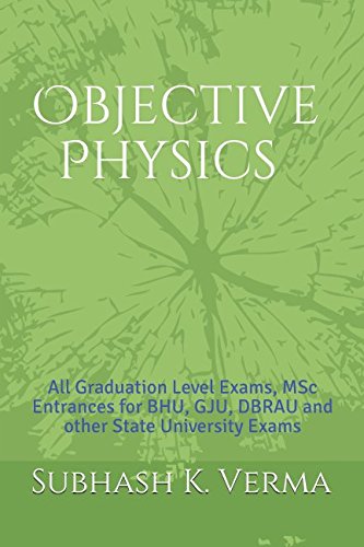 Quanta Book of Objective Physics: Verma, Subhash K.: 9781976716980 ...
