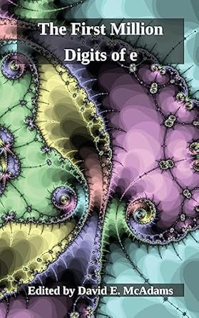 The First Million Digits of e (Math Books for Children): McAdams, David ...