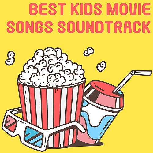 Play Best Kids Movie Songs Soundtrack by VARIOUS ARTISTS on Amazon Music
