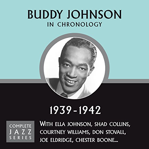 Complete Jazz Series 1939 - 1942 by Buddy Johnson on Amazon Music ...