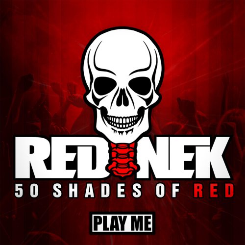 Amazon.com: 50 Shades Of Red : Rednek: Digital Music