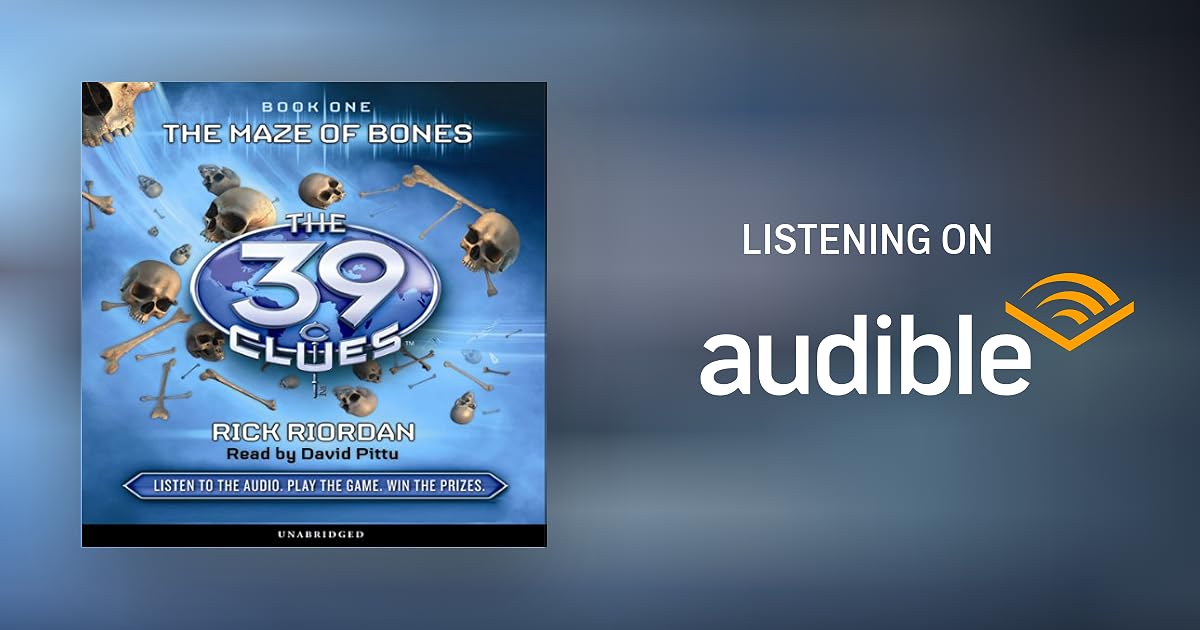 The Maze of Bones (The 39 Clues, Book 1) Audiobook by Rick Riordan