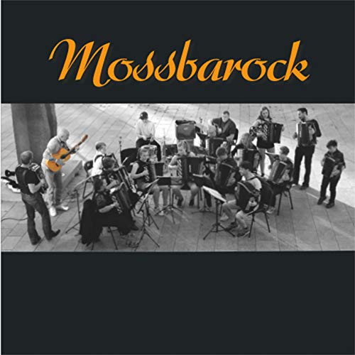 Play Mossbarock by Moss Spellemannskompani on Amazon Music
