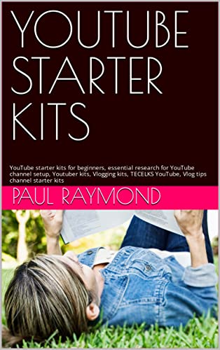 YOUTUBE STARTER KITS: YouTube starter kits for beginners, essential ...