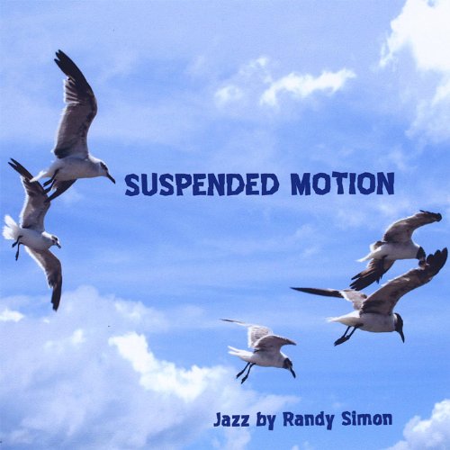 Amazon.com: Suspended Motion : Randy Simon: Digital Music