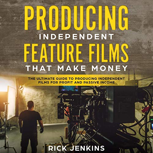Amazon.com: Producing Independent Feature Films That Make Money: The ...