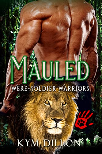 Mauled: Lion Shifter Romance (Were-Soldier Warriors Book 3) - Kindle ...