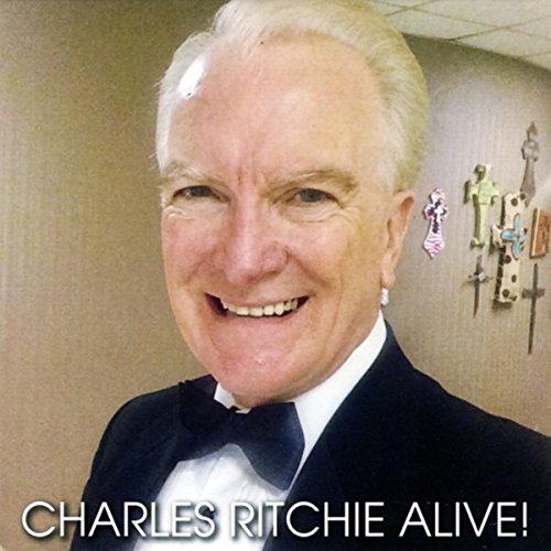 Amazon MusicでCharles RitchieのCharles Ritchie: Alive! (Live)を再生する