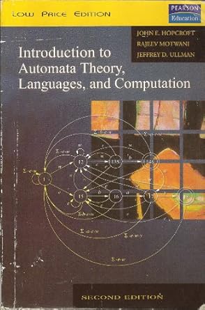 Introduction to Automata Theory Languages and Computation 2nd Edition ( Low Price Edition ...
