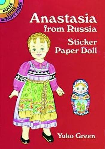 Anastasia from Russia Sticker Paper Doll (Dover Little Activity Books ...