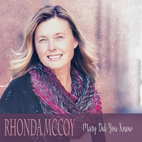 Amazon.com: Mary Did You Know : Rhonda McCoy: Digital Music