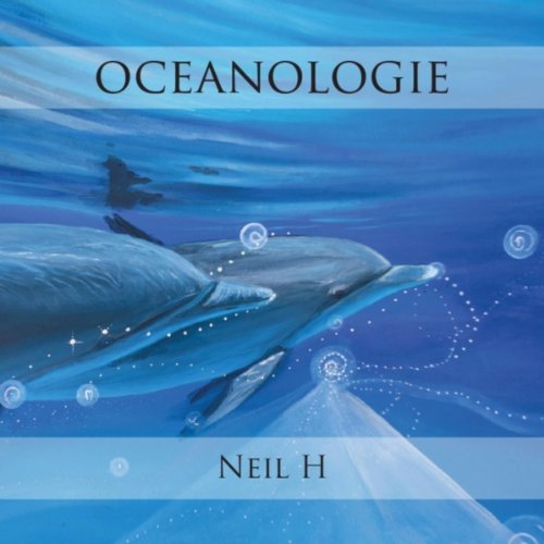 Amazon.com: Oceanologie : Neil H: Digital Music