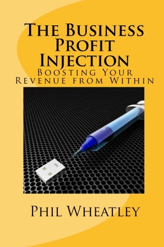 The Business Profit Injection: Boosting Your Revenue from Within ...